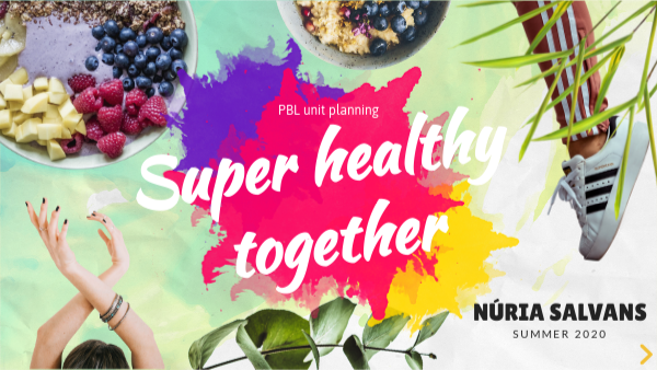 Super Healthy Together | Genially