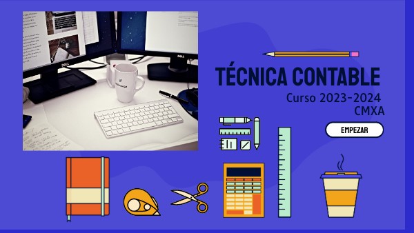 TÉCNICA CONTABLE | Genially