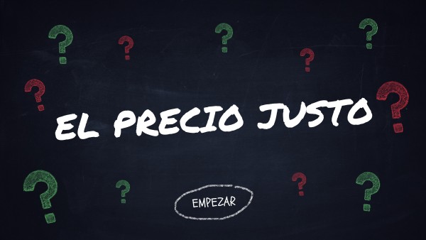 PRECIO JUSTO | Genially
