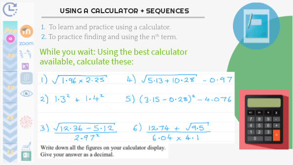 (Temp) Week 22 - Using a Calculator & Sequences - Tom copy