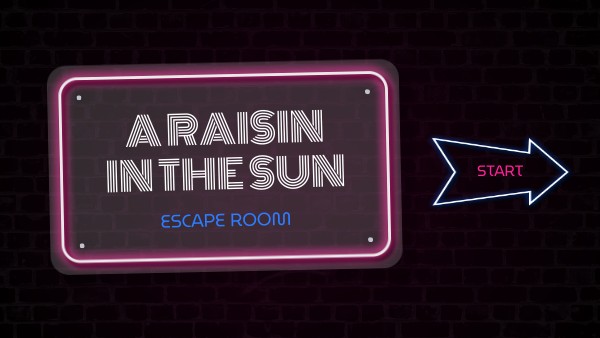MUSICAL ROOM ESCAPE (A raisin in the sun)