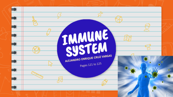 IMMUNE SYSTEM | Genially