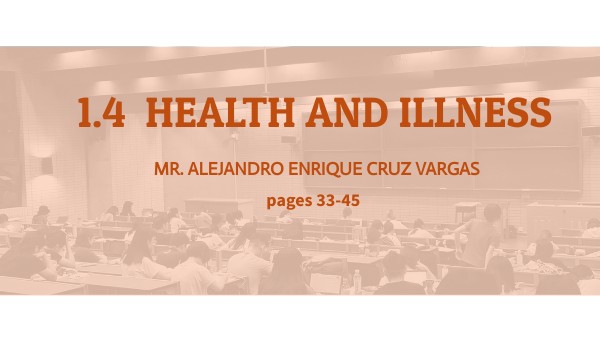 2024 1-4 HEALTH AND ILLNESS | Genially