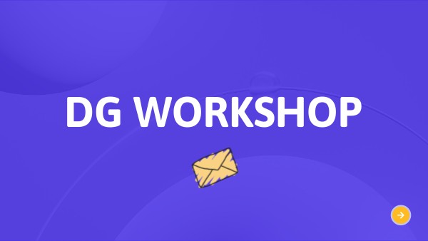DG Workshop
