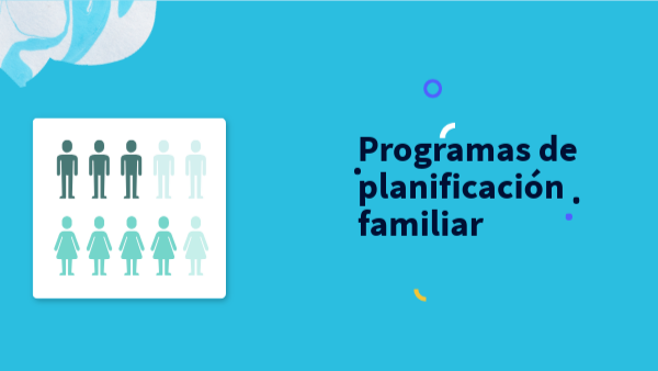 2.7 Planificación familiar | Genially