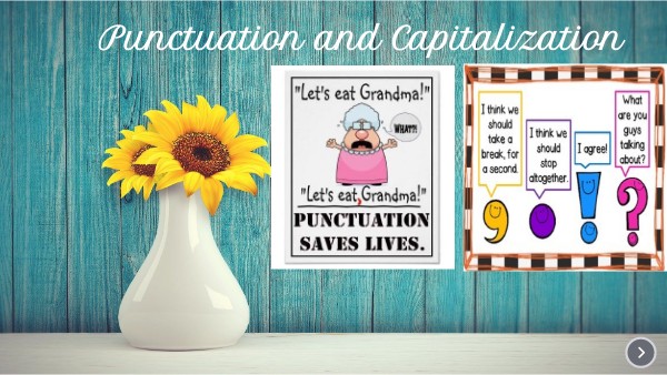 PUNCTUATION and CAPITALIZATION | Genially