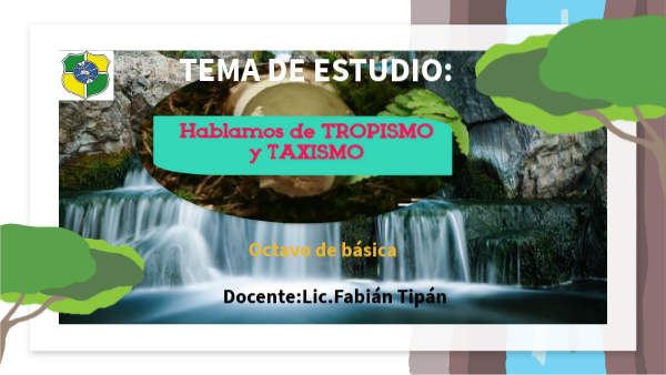 8vo.Taxismos y tropismos