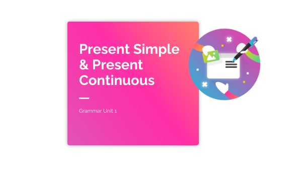 Present Simple vs Present Continuous 2 | Genially