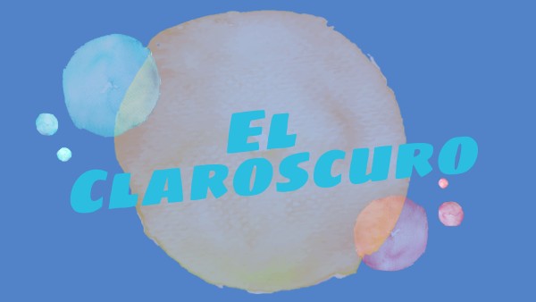 EL CLAROSCURO