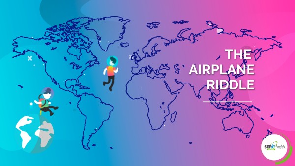 The Airplane Riddle