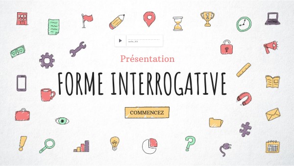 FORME INTERROGATIVE