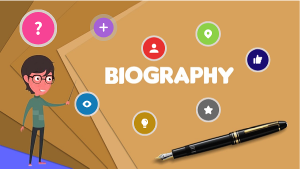 WHAT IS A BIOGRAPHY?