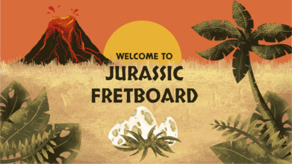 Jurassic Fretboard