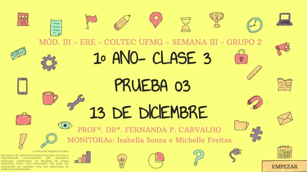MOD. 3 (2021/2022)_1º ano_ AULA 03_13 DEZ. PRUEBA 03 | Genially