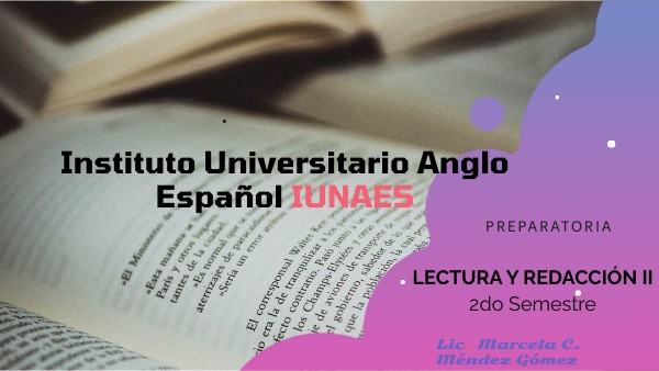 1. Lectura y Redacción II | Genially