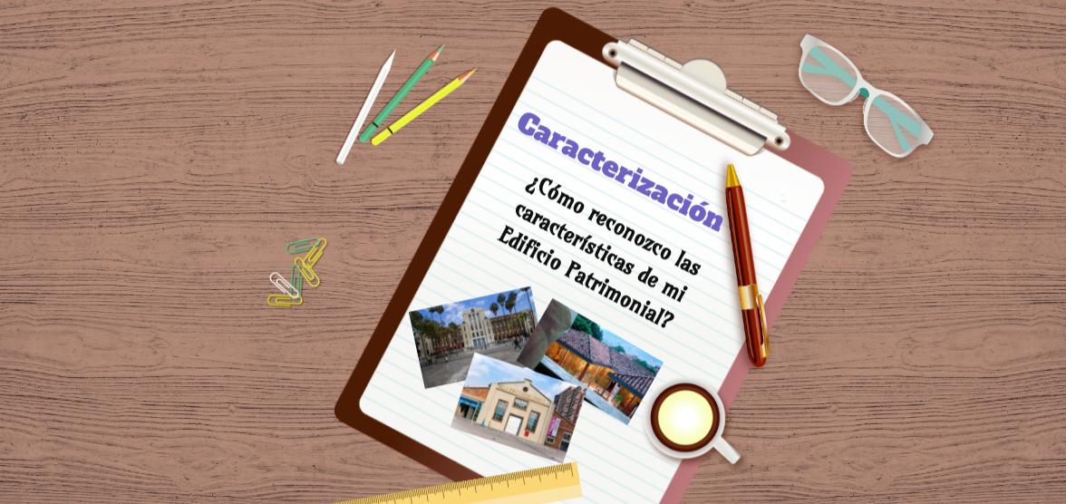 ¿Cómo caracterizar un edificio patrimonial? | Genially