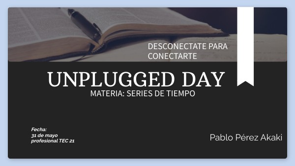 Unplugged day