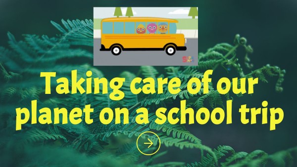 planet carers being eco-friendly | Genially