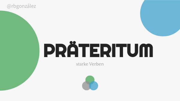 Präteritum - starke Verben