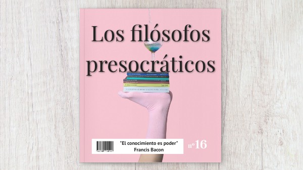 Los filosofos presocraticos