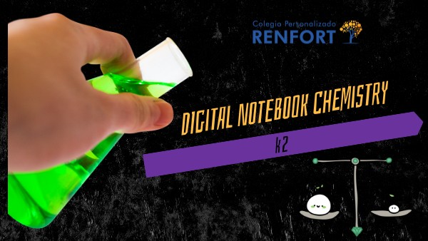 CHEMISTRY K2 DIGITAL NOTEBOOK | Genially