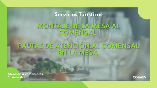 MONTAJE DE MESA Y SERVICIO | Genially