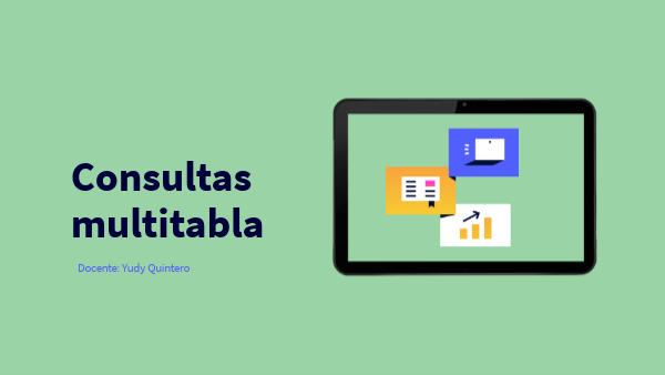 Consultas multitabla | Genially