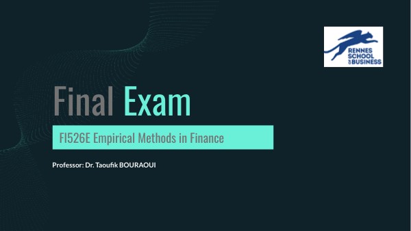 Final Exam FI526E (FDI & Paris Full-Time)