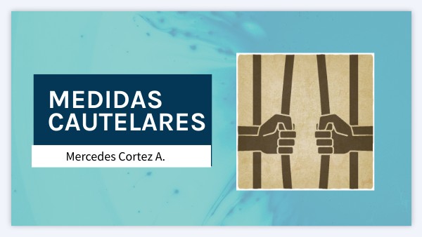 MEDIDAS CAUTELARES Y DE PROTECCION | Genially