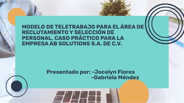 MODELO DE TELETRABAJO AB SOLUTIONS S.A. DE C.V.