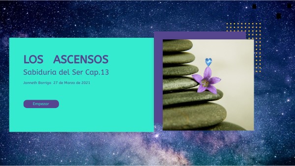 CAPITULO 13 JANNETH BARRIGA | Genially