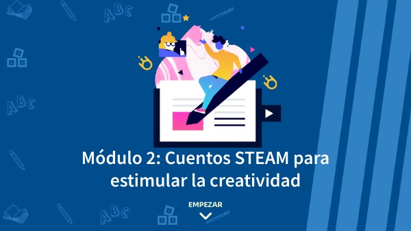 Cuentos STEAM para estimular la creatividad | Genially