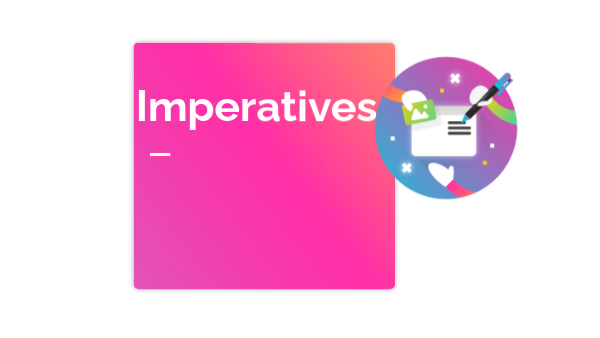 Imperatives | Genially