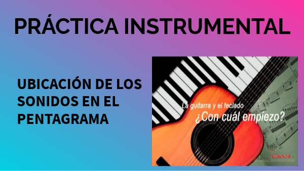 Práctica Instrumental | Genially