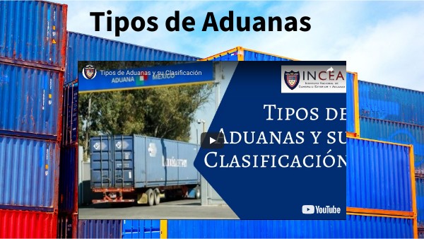 Tipos de Aduanas | Genially
