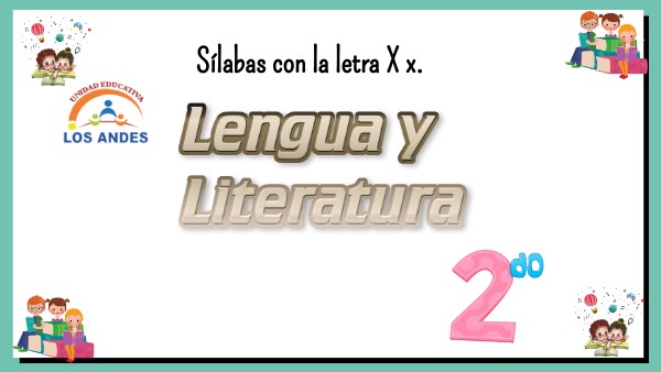 La sílabas con la X x. | Genially