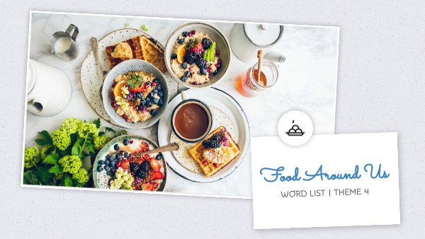 FOOD AROUND US | Genially