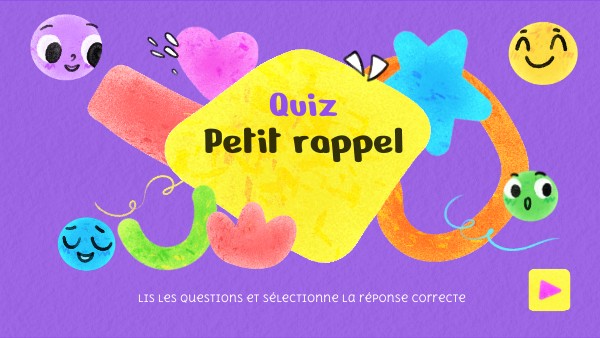 Quiz / Rappel | Genially