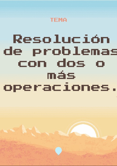 Problemas con 2 o más operaciones | Genially