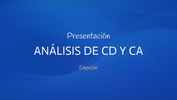 Análisis de Circuitos de CD y CA | Genially