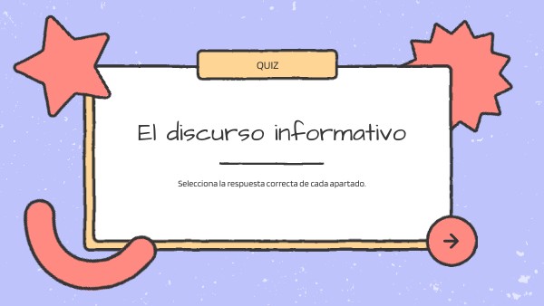 QUIZ El discurso informativo | Genially