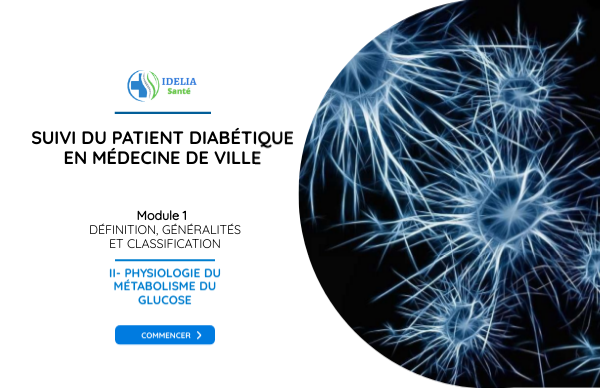 Module 1 - 2 PHYSIOLOGIE DU MÉTABOLISME DU GLUCOSE | Genially