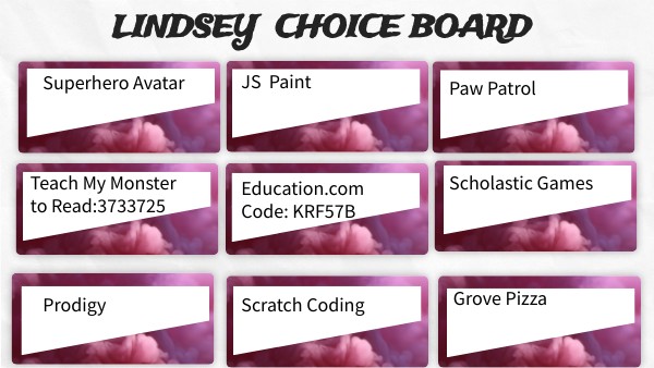Lindsey's Friday Choice Board