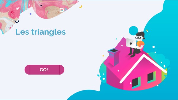 Les triangles pour les 5ème | Genially