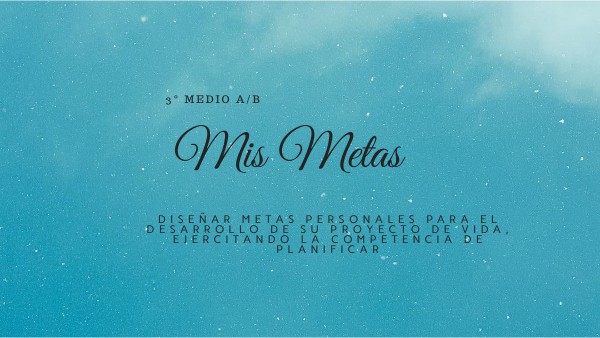 mis metas | Genially