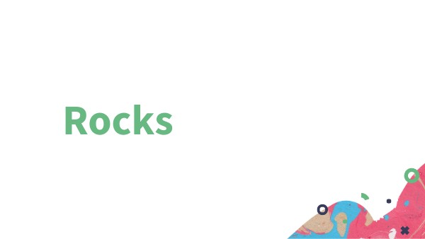 Rocks intro
