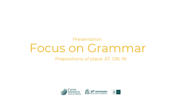level 2_Unit 5_Prepositions of place: AT, ON, IN | Genially