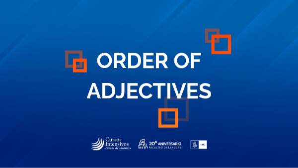 Level 1 Unit 2 Grammar order of adjectives