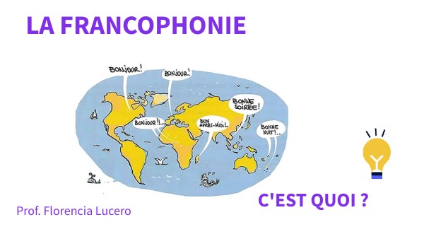 LA FRANCOPHONIE