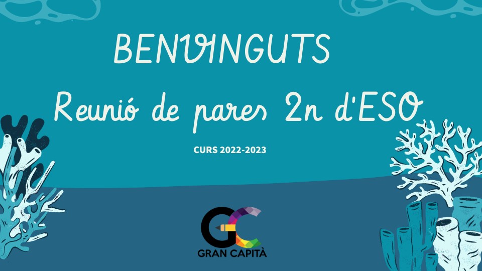2 ESO - Presentació curs 2022-2023